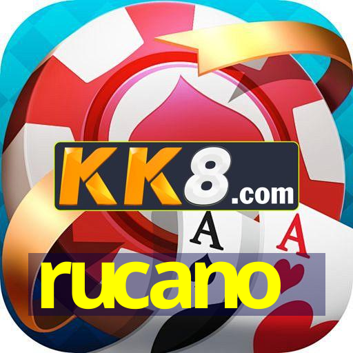 Rucano